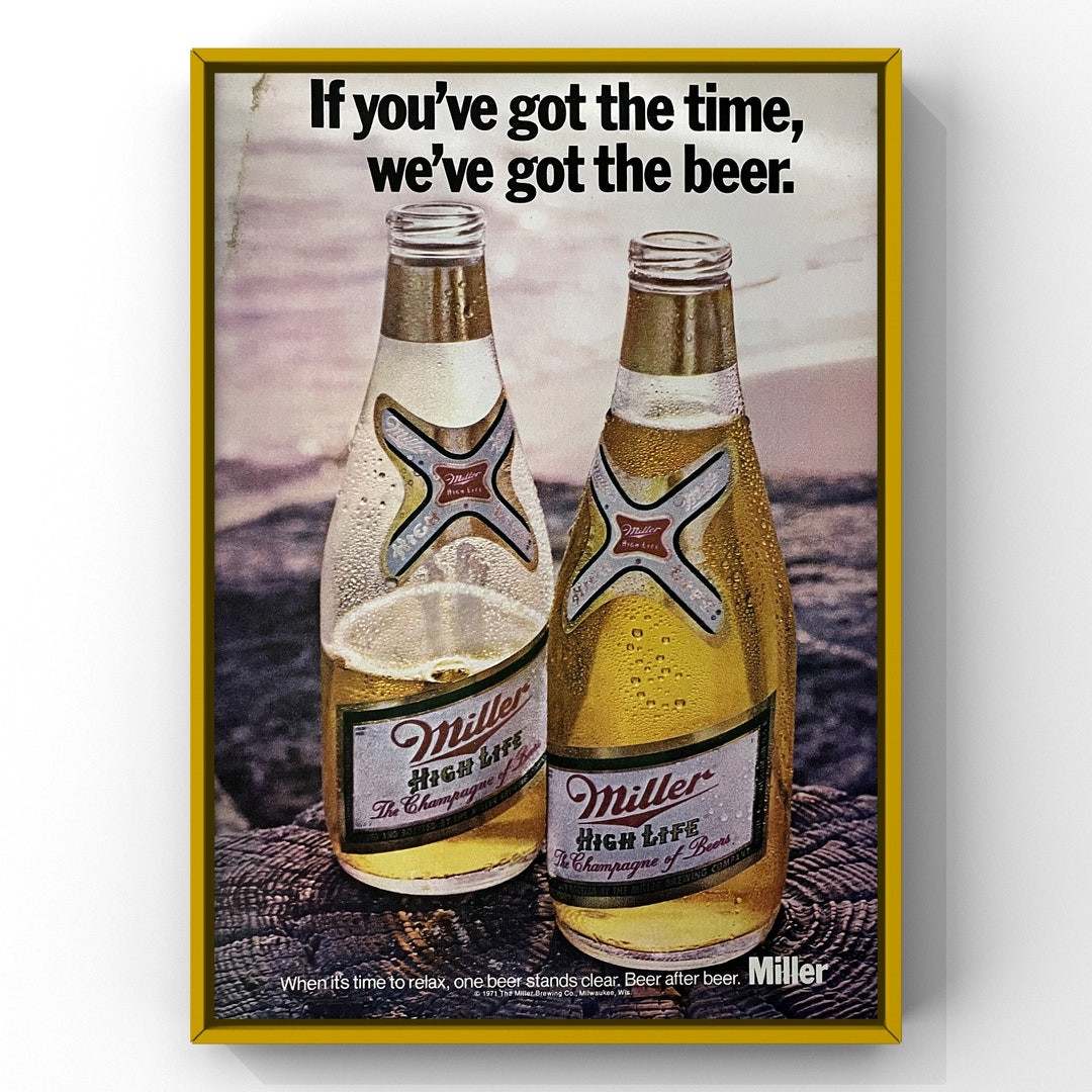 Vintage 1970s Miller High Life Beer 70s Bar Alcohol Magazine Ad Poster ...