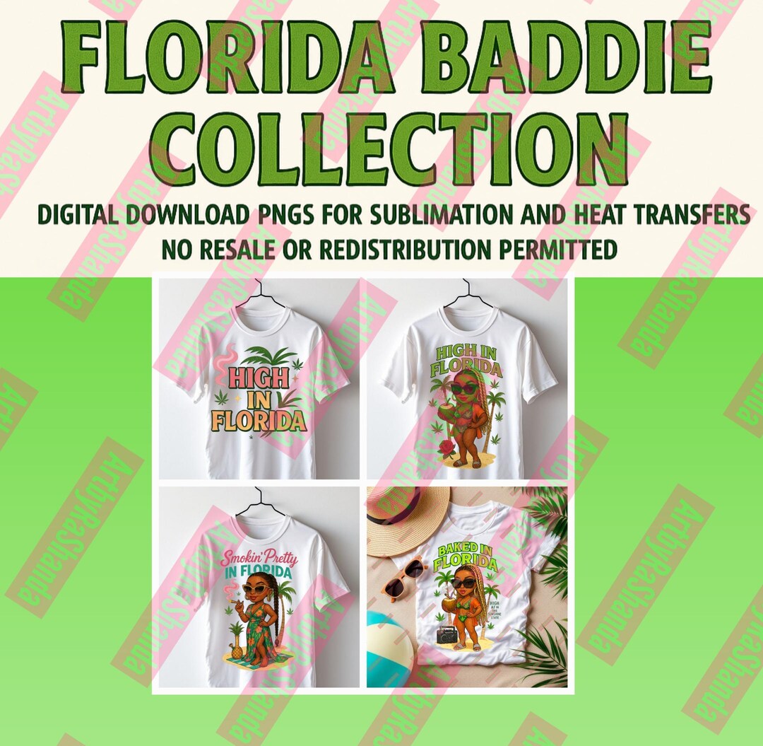 Florida Baddie Collection - Digital Pngs for Sublimation & Heat ...