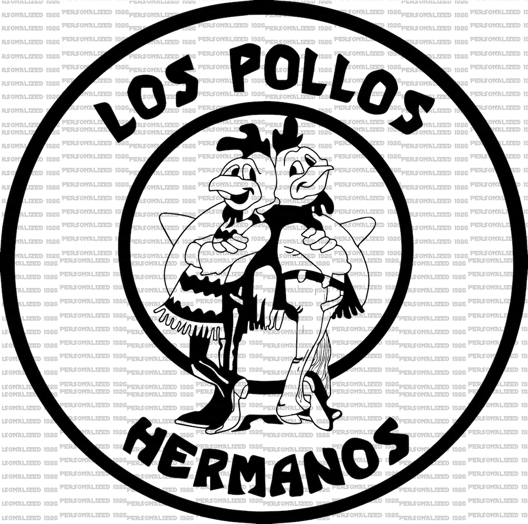 Breaking Bad LOS POLLOS HERMANOS Png Svg Jpeg Dxf Eps Ai Pdf - Etsy