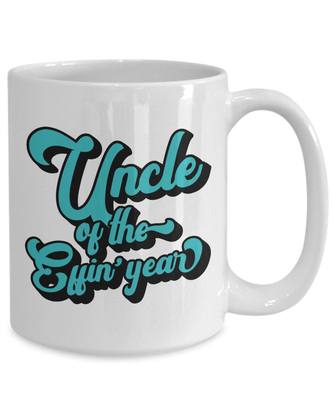 Uncle of the Year, Best Uncle Ever, Coffee Mug for Uncle, Uncle Mug ...