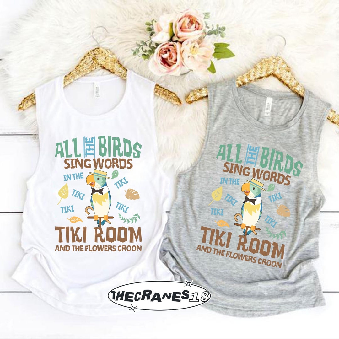 Tiki Room Tank Enchanted Tiki Room Shirt Disneyland Tank - Etsy