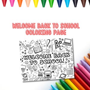 Welcome Back to School Coloring Page - Printable Back to School ...