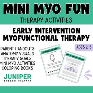 Mini Myo Fun Therapy Activities: Early Intervention Myofunctional ...