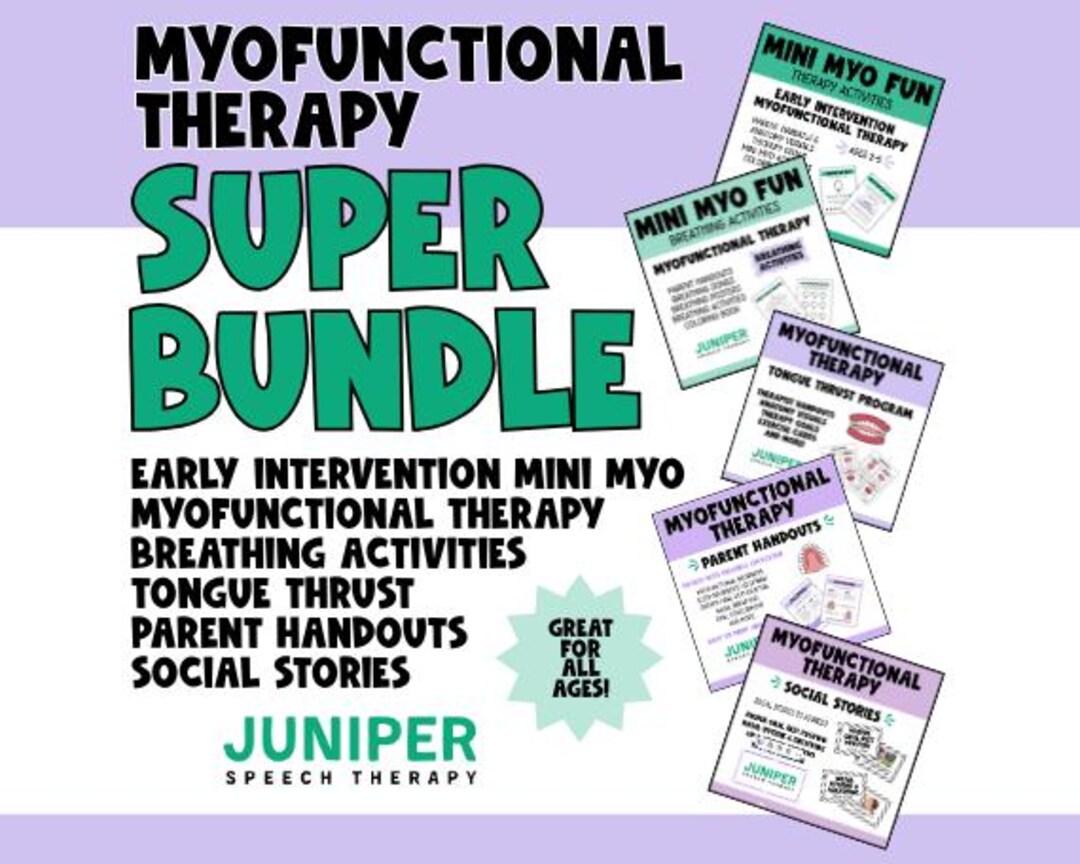 Myofunctional Therapy SUPER Bundle: Tongue Thrust, Mini Myo, Handouts ...
