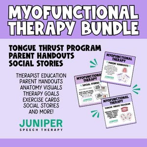 Myofunctional Therapy BUNDLE: Tongue Thrust, Parent Handouts, and ...