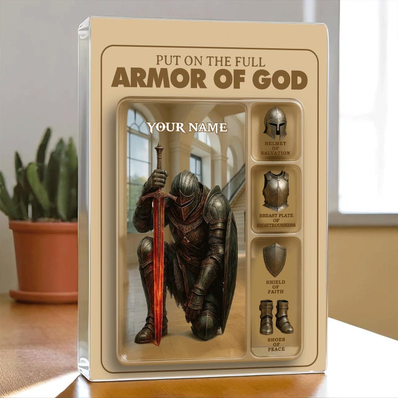 Put the Full Armor of God, Custom Acrylic Block, Acrylic Block ...