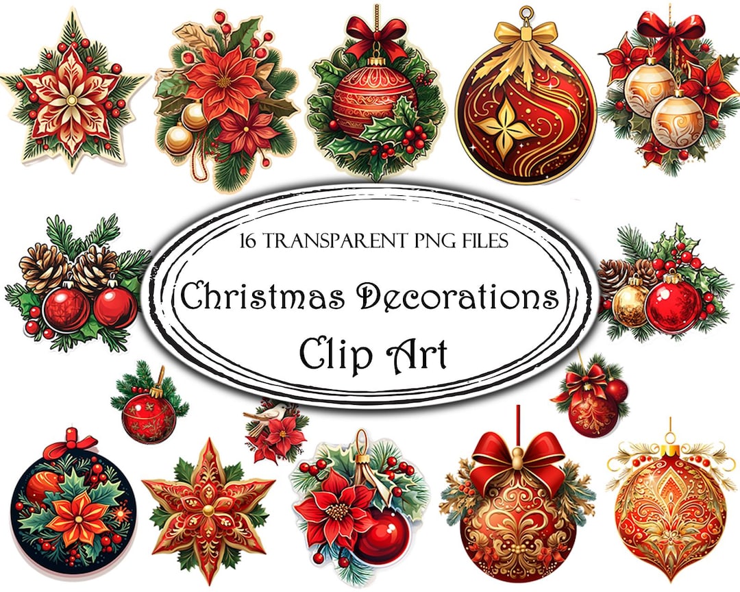 Christmas Decorations Clip Art, PNG Files, Transparent PNG, Clipart ...