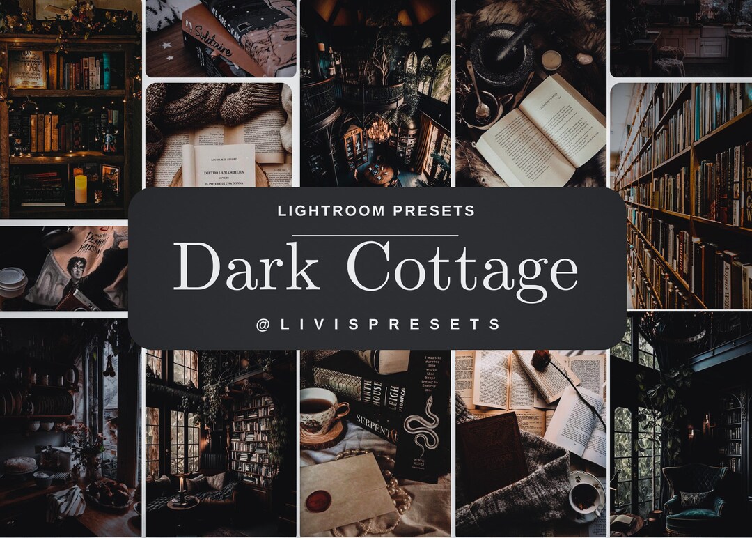 Lightroom Presets Dark Cottage Presets Bookstagram Dark Academia ...
