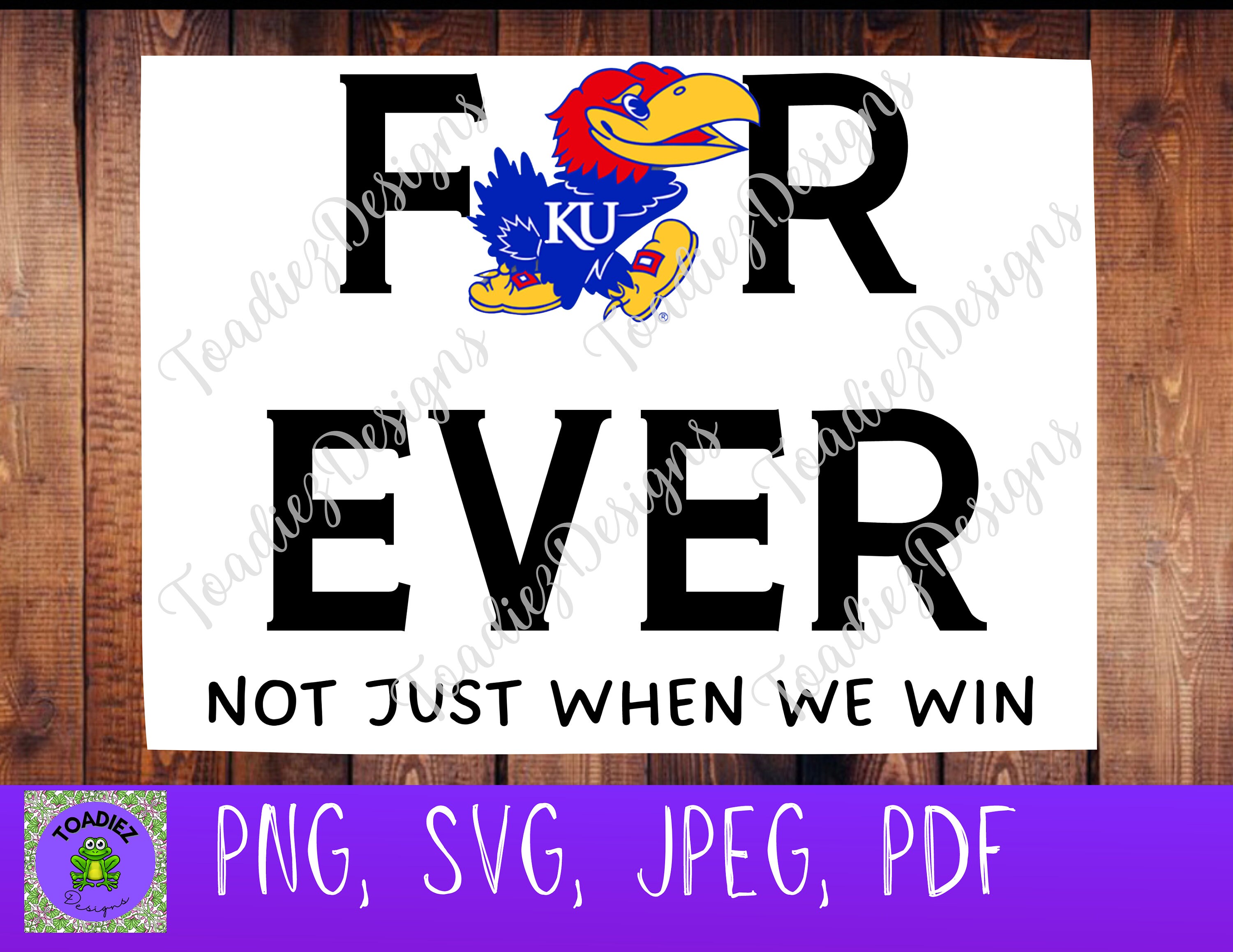 For Ever Jayhawk Design Best for Sublimation University of Kansas, KU ...