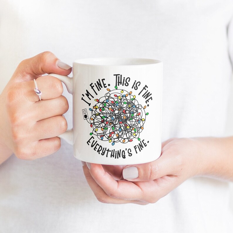 I'm Fine. This is Fine. Everything is Fine Mug - Etsy