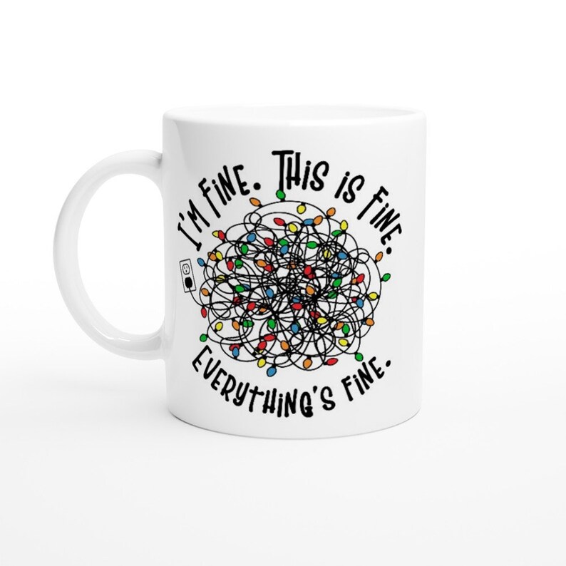 I'm Fine. This is Fine. Everything is Fine Mug - Etsy