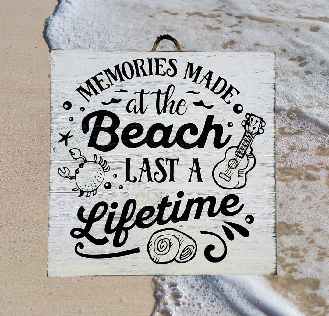 Memories Made at the Beach - Wall Art Sign - Etsy