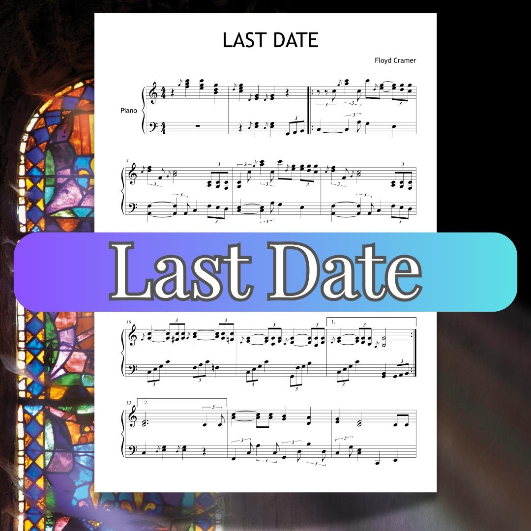 Last Date - Piano Sheet Music PDF in C Major | Floyd Cramer Style Solo for Intermediate Players ...