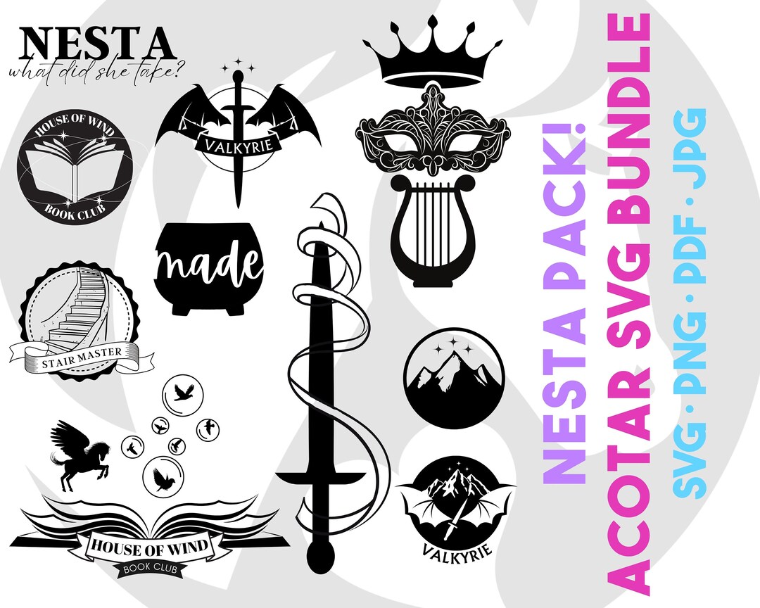 ACOTAR Svg Bundle Nesta Pack ACOTAR Files for Cricut, Shirts, Stickers ...