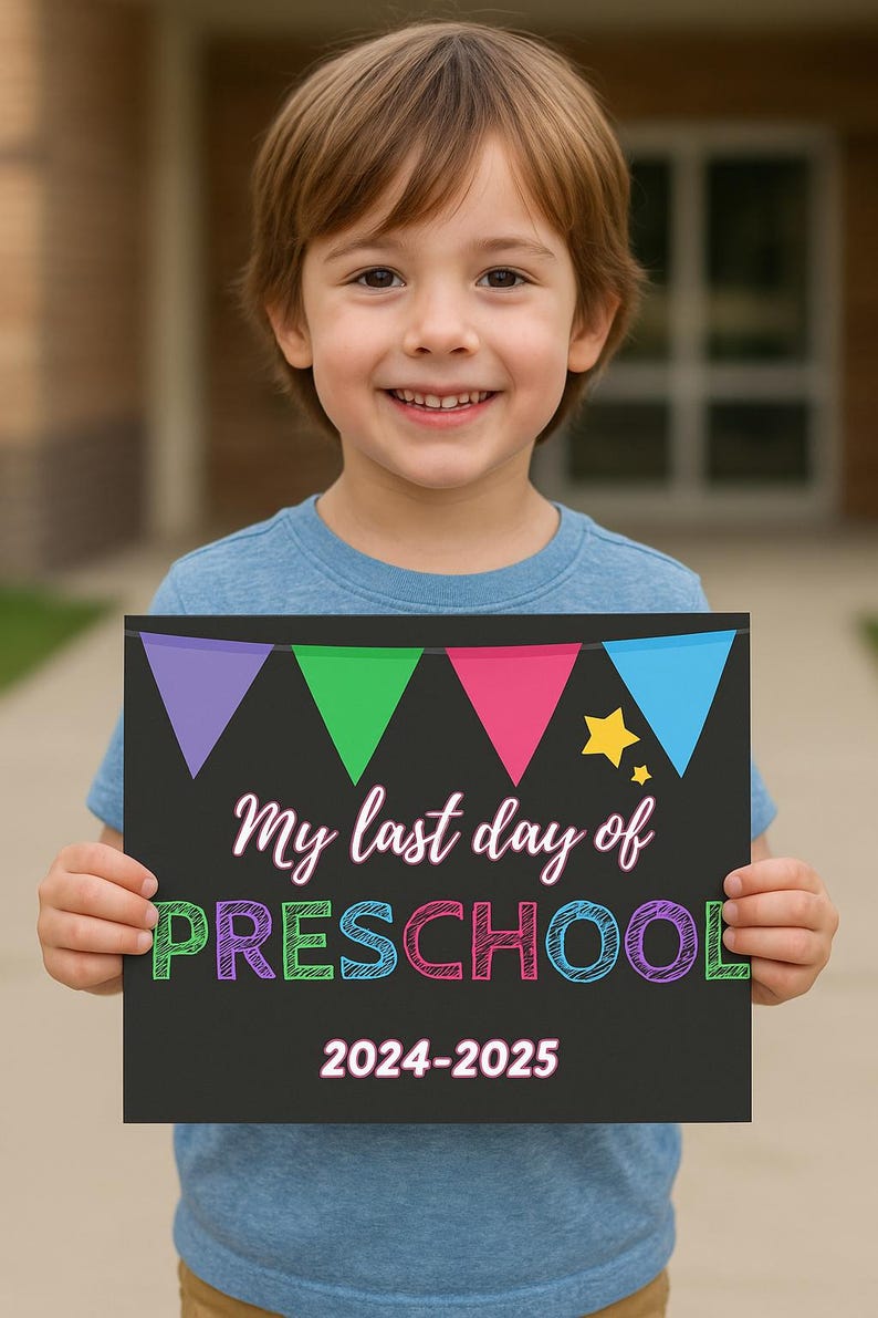 Last Day of Preschool Sign, Photo Prop, Keepsake (PDF) - Etsy
