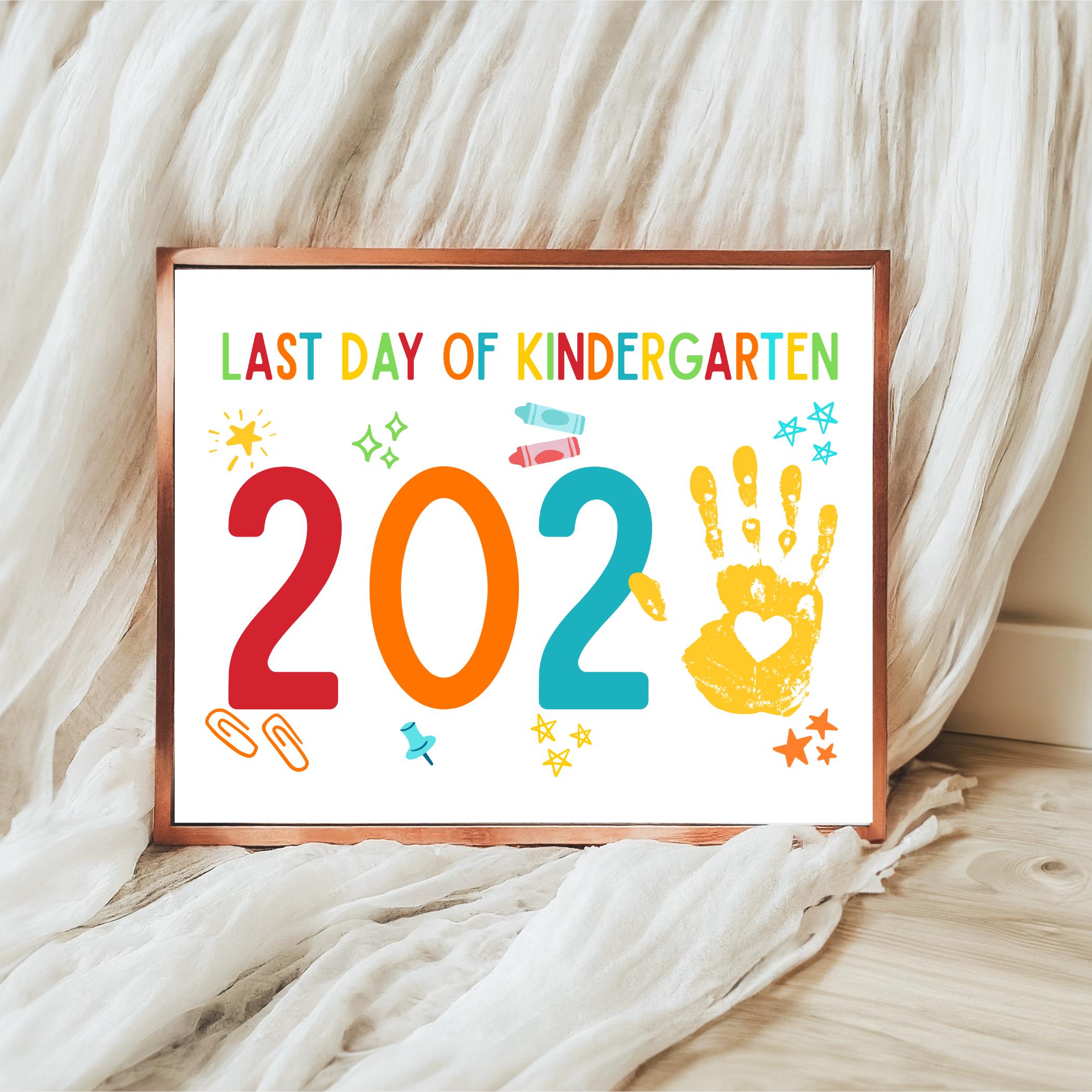Last Day of Kindergarten 2025 Handprint Art Craft, Kindergarten ...