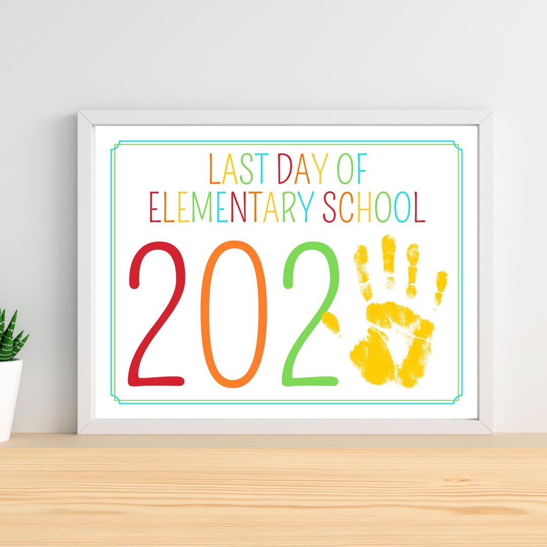 Last Day of Elementary School 2025 Handprint Art Craft Canva Template ...