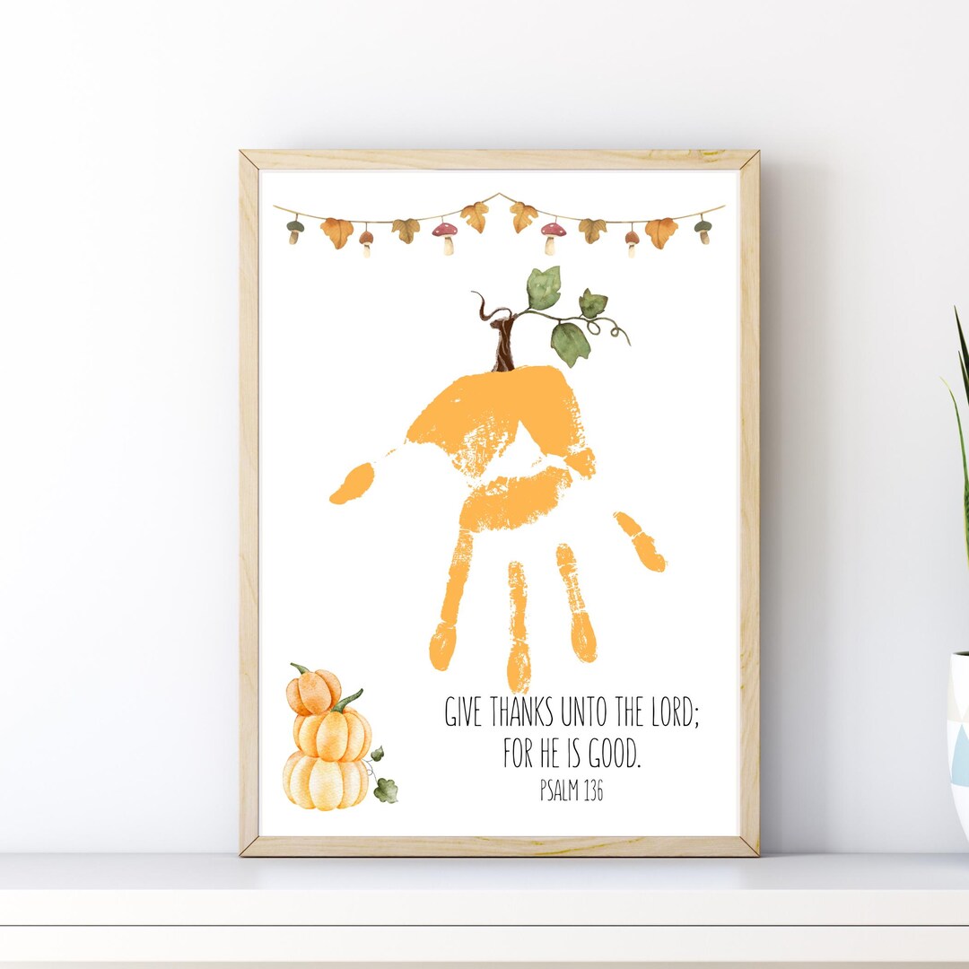 Thanksgiving Pumpkin Handprint Craft, Bible Give Thanks Handprint Craft ...