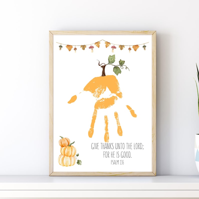 Thanksgiving Pumpkin Handprint Craft, Bible Give Thanks Handprint Craft ...