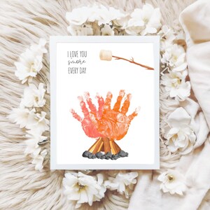 I Love You S'more Handprint Art, Campfire Art Craft DIY, Father's Day ...
