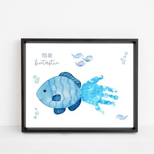 You Are Fintastic Fish Footprint Art, Ocean Animal Handprint Craft DIY ...