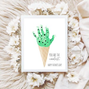 You're the Coolest Fathers Day Handprint Art, Ice Cream Handprint Art ...