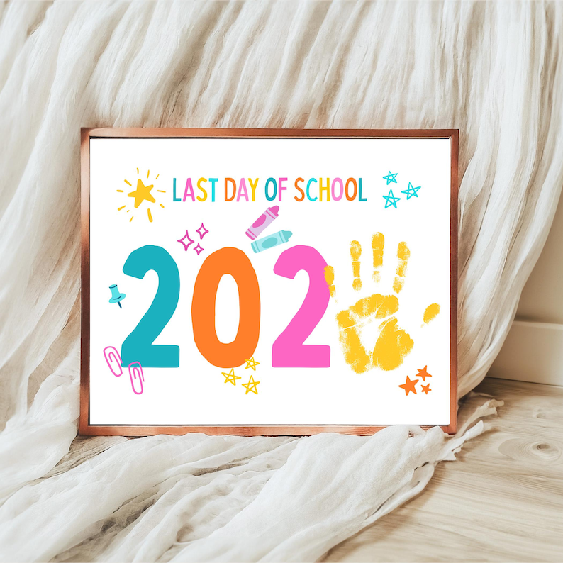 Last Day of School 2025 Handprint Art Craft, Toddler Handprint Craft ...