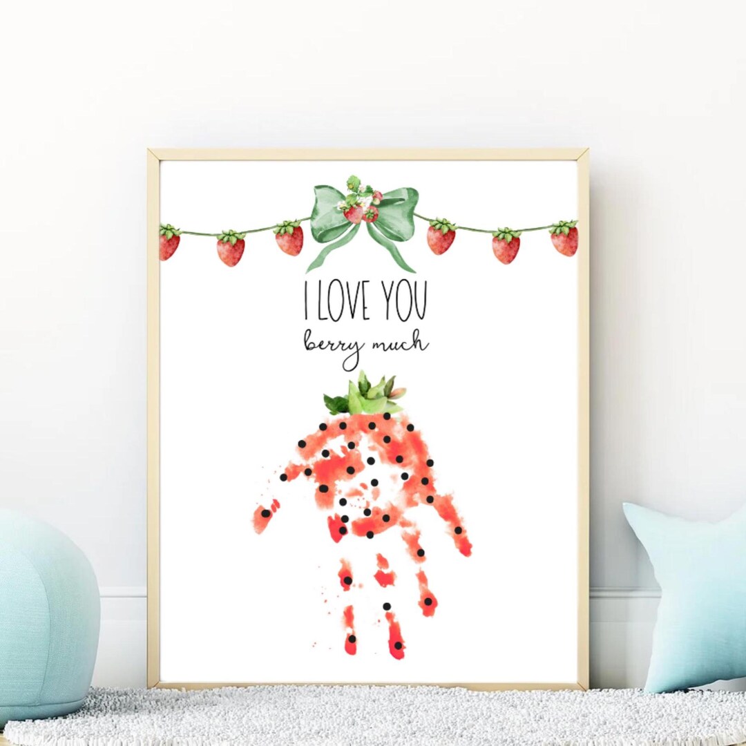 I Love You Berry Much Handprint Art Craft DIY, Mother's Day Handprint ...