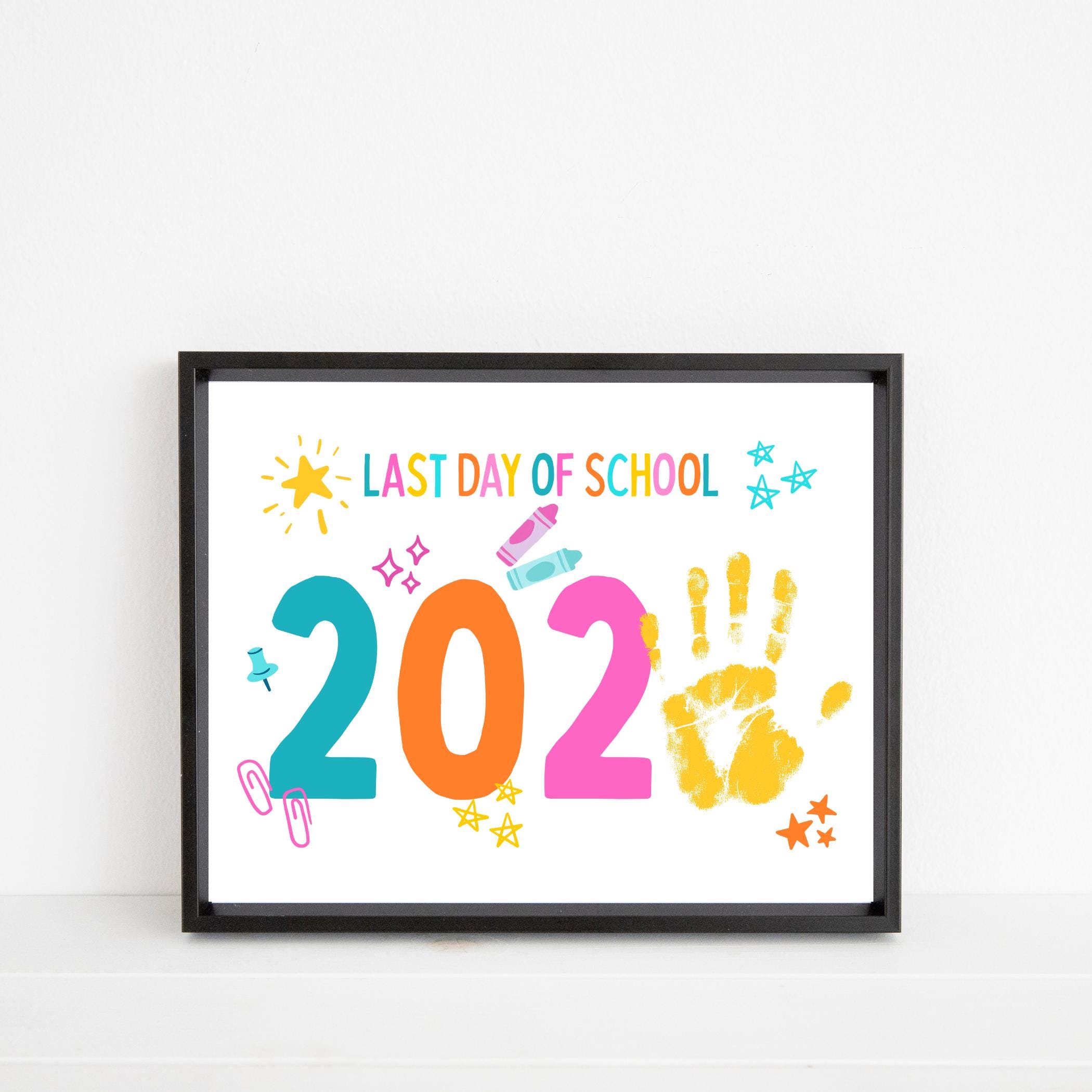 Last Day of School 2025 Handprint Art Craft, Toddler Handprint Craft ...