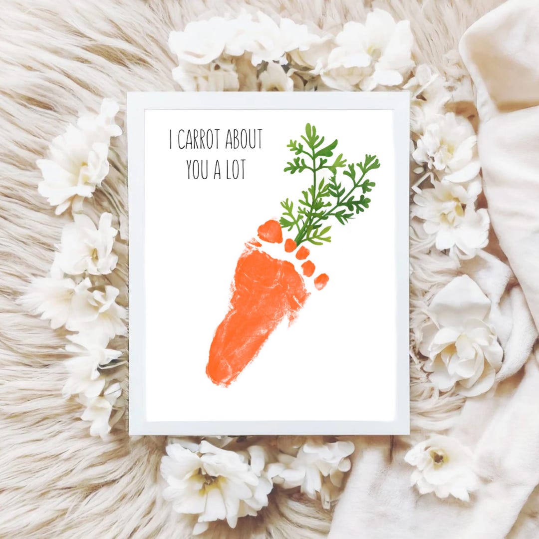 Carrot Footprint Art Craft DIY, I Carrot About You A Lot Toddler ...
