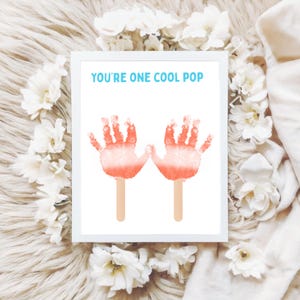 Popsicle Fathers Day Handprint Art, One Cool Pop Baby Footprint Art ...