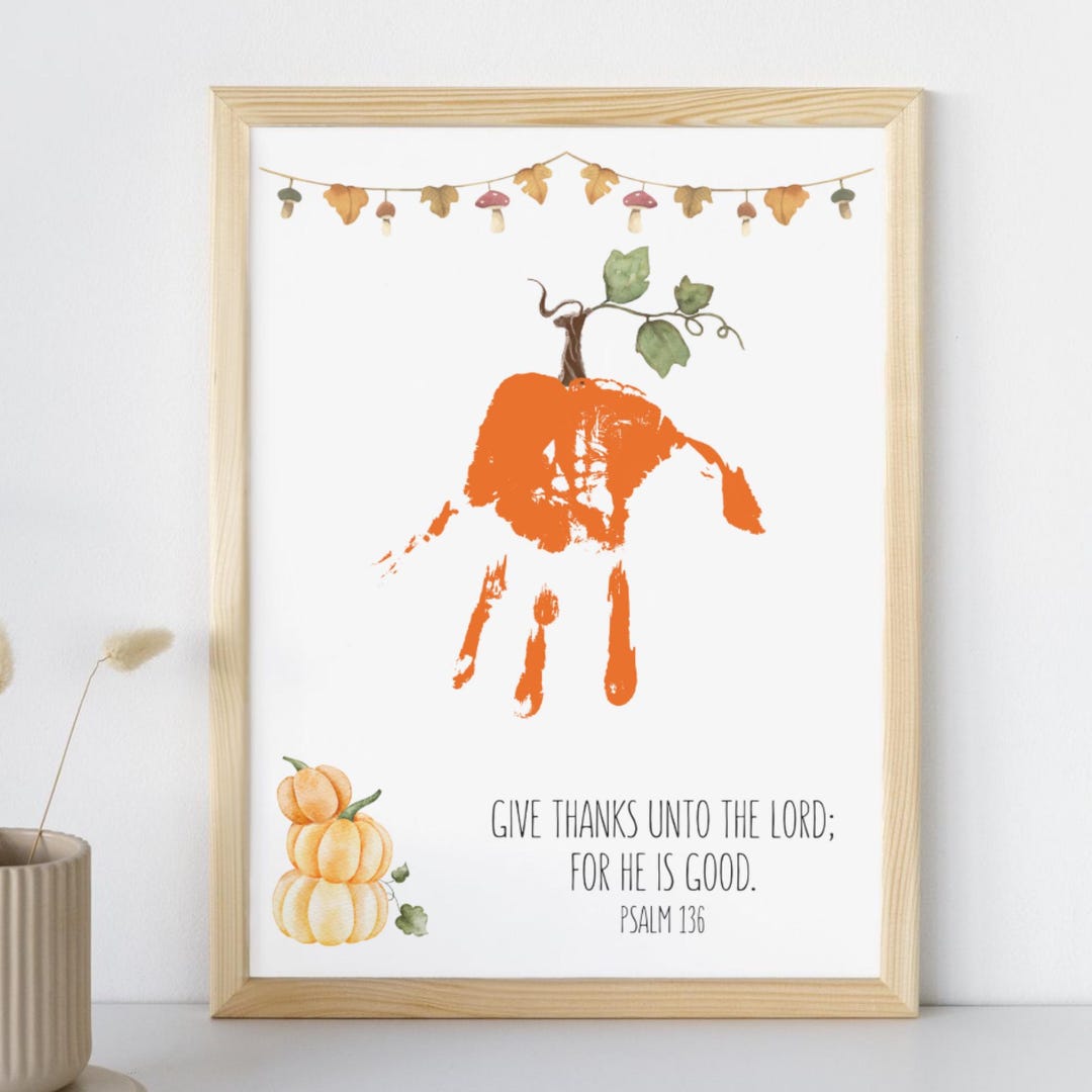 Give Thanks Handprint Craft, Bible Gratitude Thanksgiving Pumpkin ...