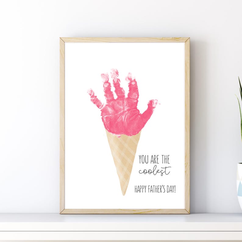 You're the Coolest Fathers Day Handprint Art, Ice Cream Handprint Art ...