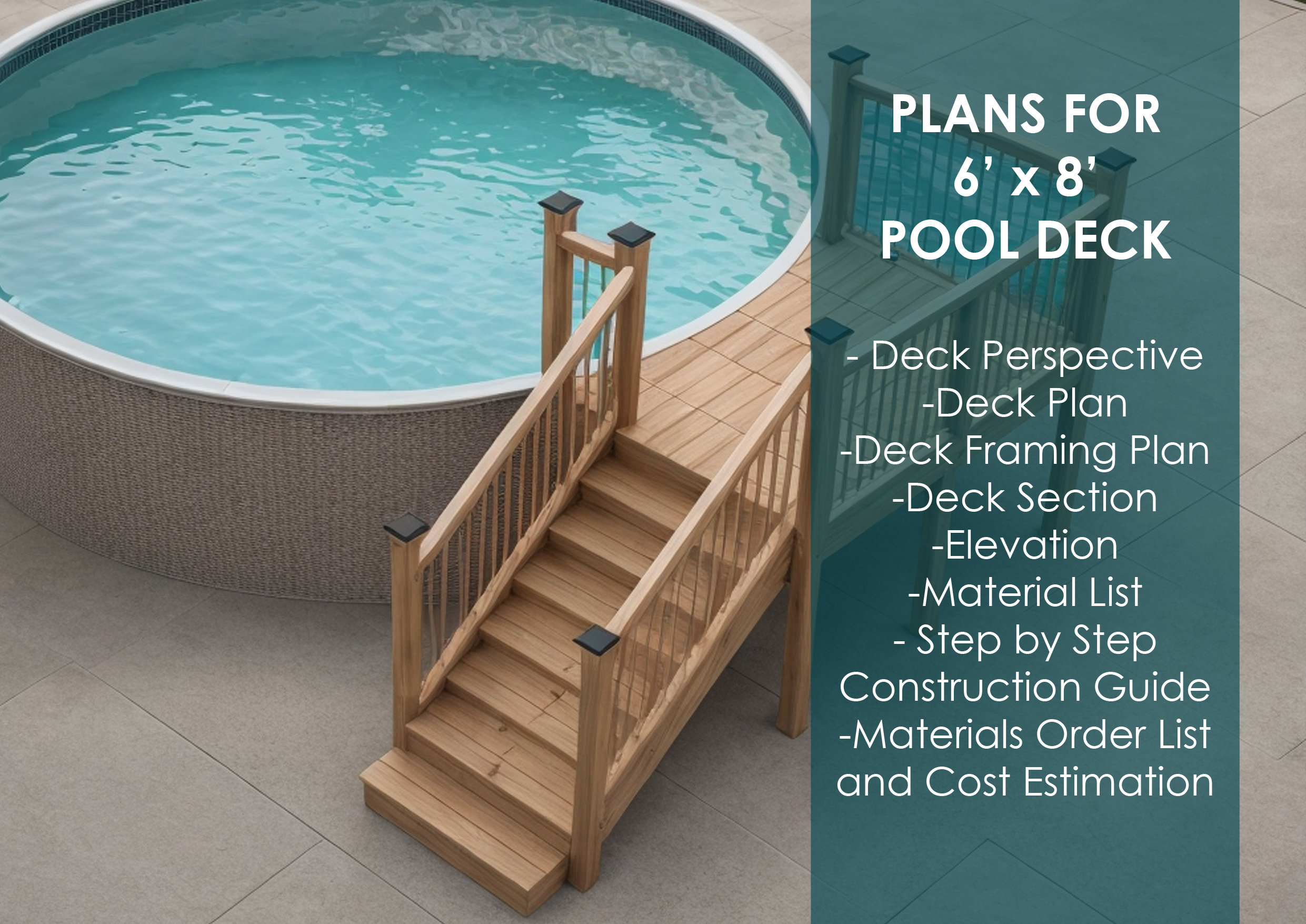 Premium Plans for Above Ground Pool Deck (6x8) | 18' Round Pool Deck ...