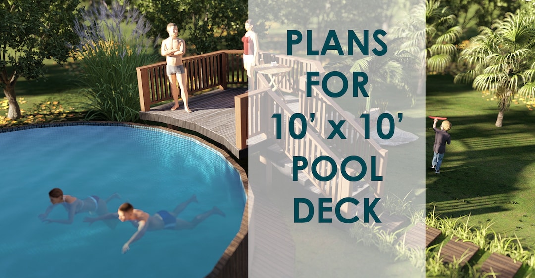 Plans for Above Ground Pool Deck (10x10) 24' Round Pool 52" High - Etsy