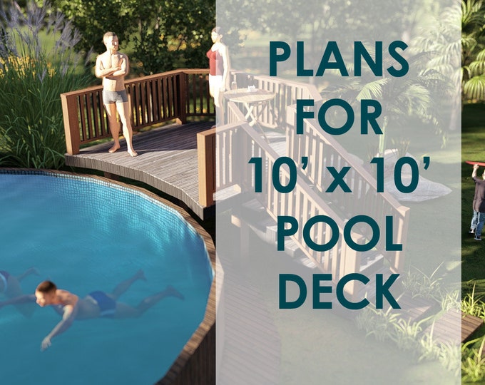 Plans for Above Ground Pool Deck (10x10) 24' Round Pool 52" High - Etsy