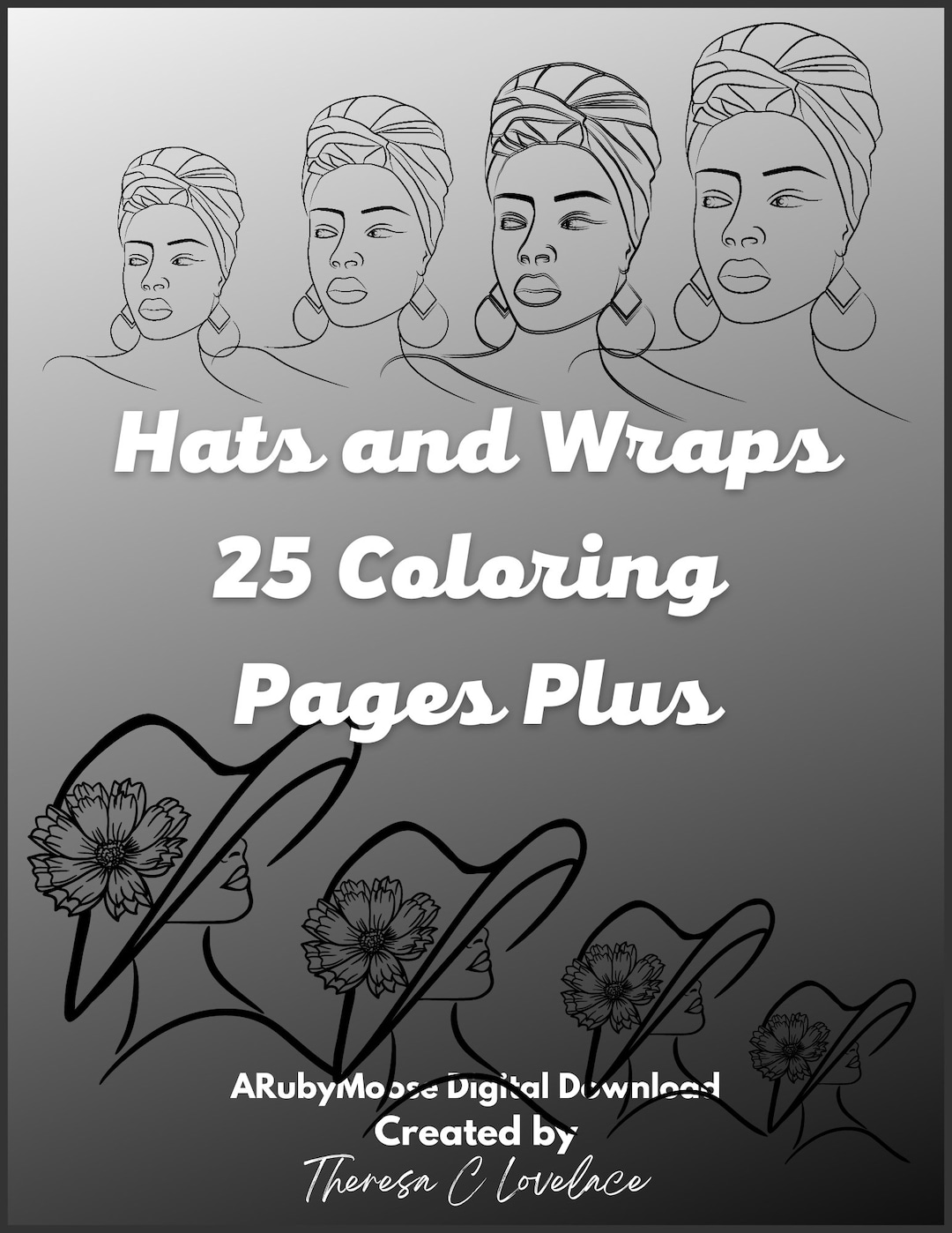 Hats and Wraps: 25 Coloring Pages PLUS, Sunday Hats, Head Wraps, Hats ...