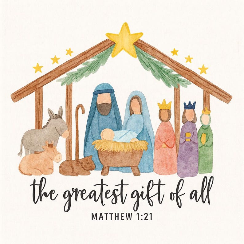 The Greatest Gift of All Nativity PNG – Christian Christmas Digital ...