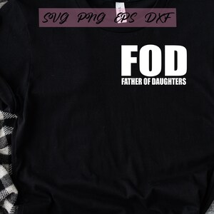 Father of Daughters FAFO Digital Design for Printing, Cricut and ...