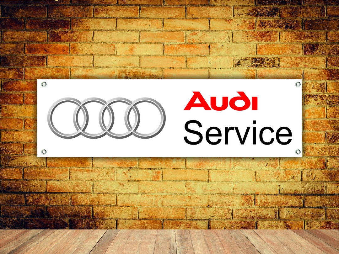 AUDI Service Logo Banner Vinyl Garage Sign,office or Showroom, Flag ...