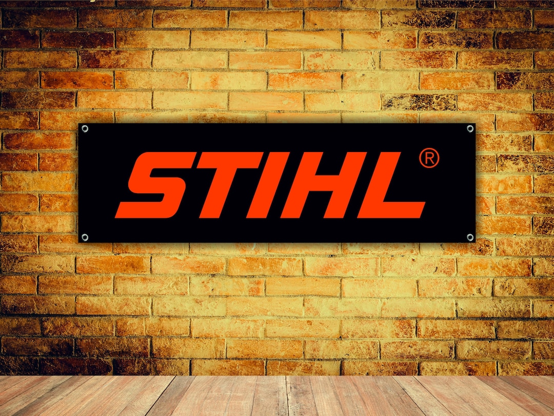 STIHL Logo Banner Vinyl Garage Sign,office or Showroom, Flag, Racing ...