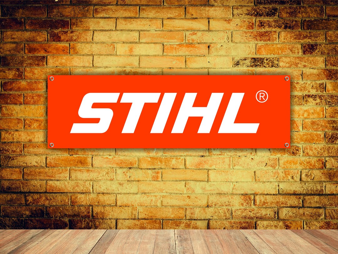 STIHL Logo Banner Vinyl Garage Sign,office or Showroom, Flag, Racing ...