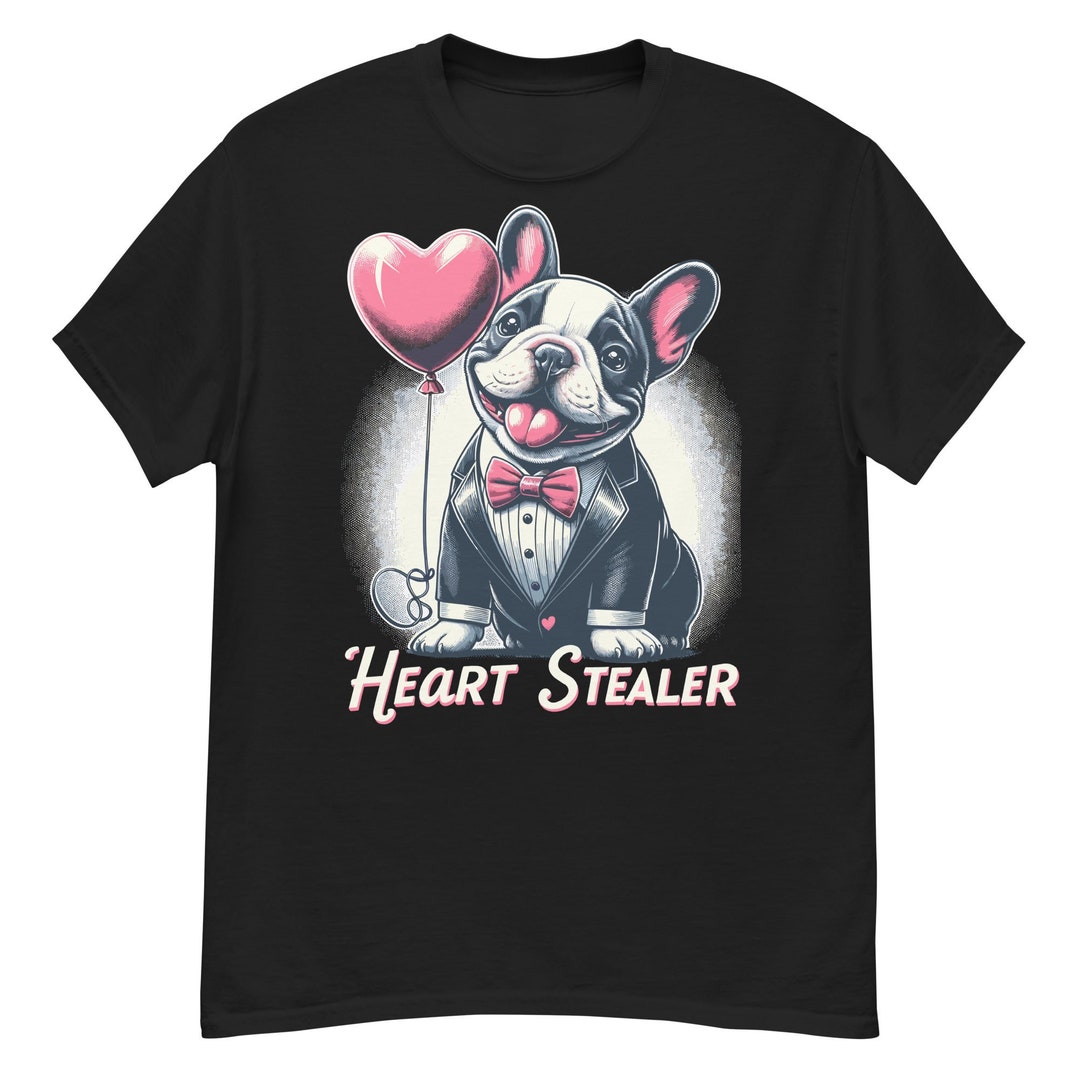 Heart Stealer Dapper French Bulldog With Balloon T-shirt - Etsy