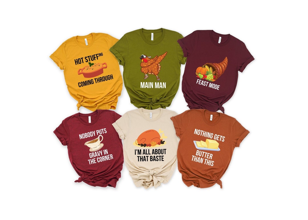 Funny Thanksgiving Shirt,funny Food Pun Shirt,family Thanksgiving ...
