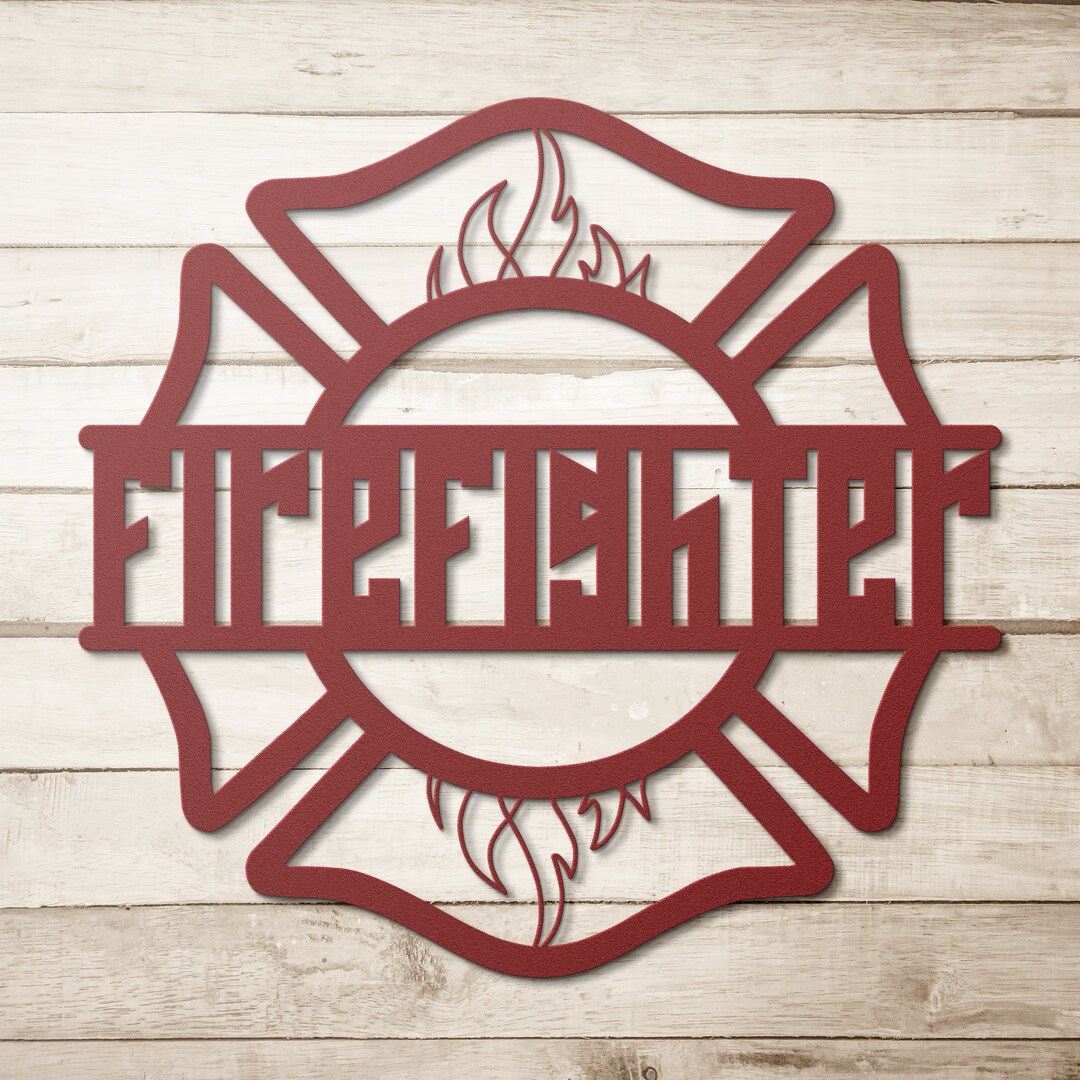 Firefighter Wall Art Metal Firefighter Sign Gift for Firefighter Man ...