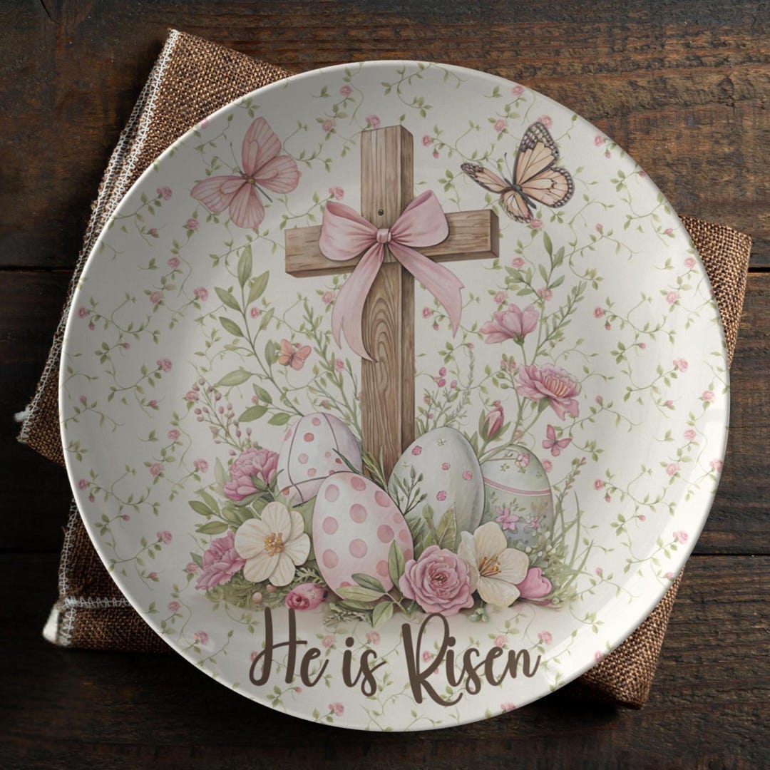 He is Risen Easter Dinner Plate, Prayer Luncheon Plate Easter Floral ...