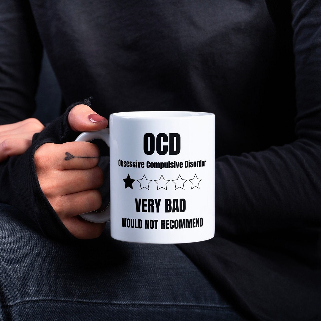 OCD Mug, Mental Health Warrior Mug, Unique Kitchen Decor Unique Coffee ...