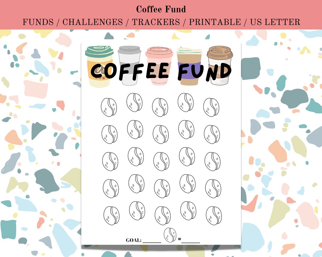 Coffee Fund / Savings Printable / Digital Coloring Fund / US Letter ...