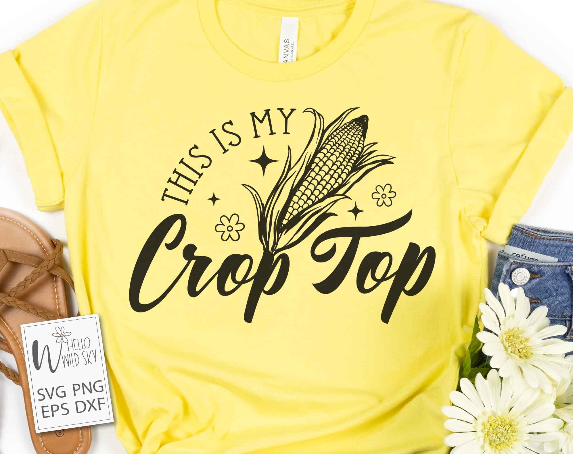 This is My Crop Top Svg, Corn Svg, Husk Cutting, Country Farm Cowgirl ...