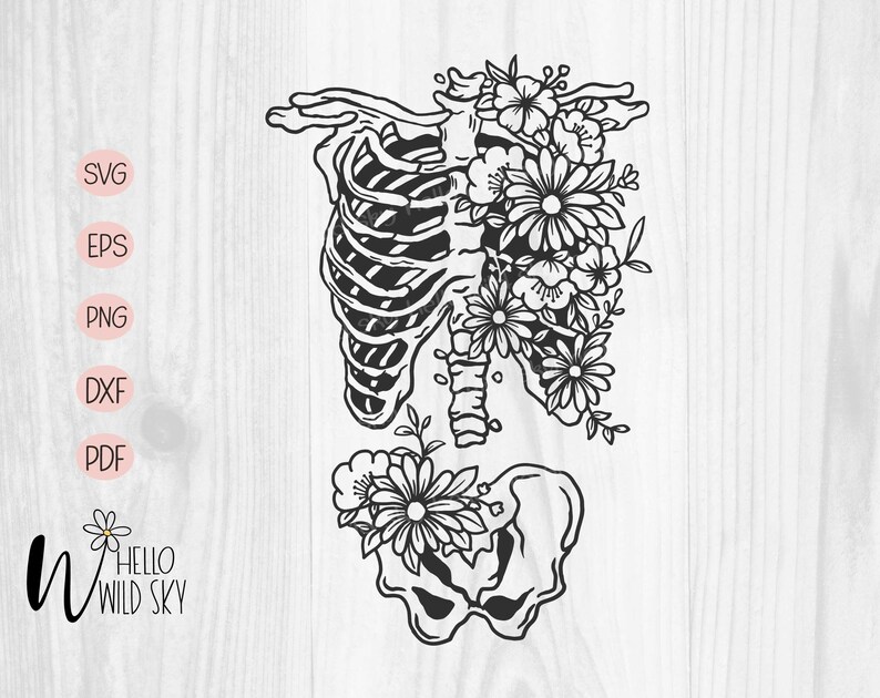 Skeleton SVG File, Floral Ribcage SVG, Ribcage Flowers Svg, Skeleton ...